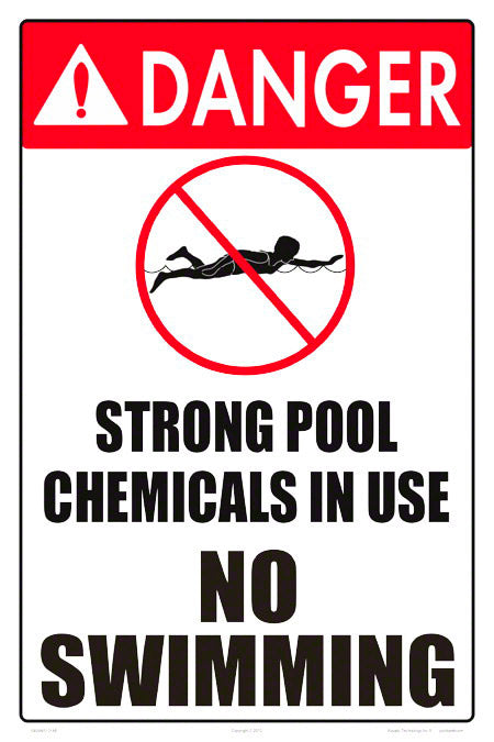 Strong Pool Chemicals Sign - 12x18 Inch