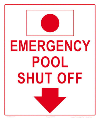Emergency Pool Shut Off Sign - 10x12 Inch