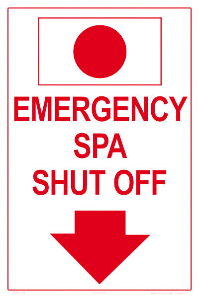 Emergency Spa Shutoff Sign - 12x18 Inch