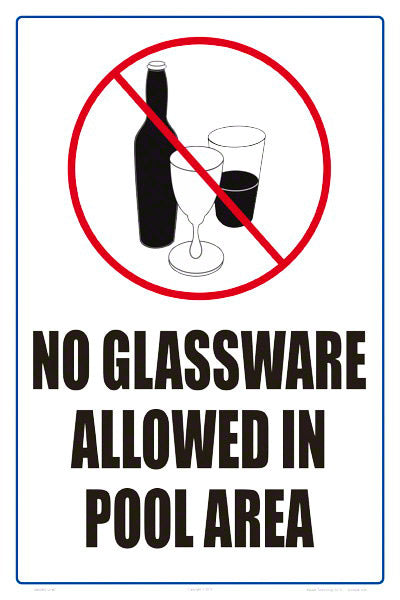 No Glassware Allowed Sign - 12x18 Inch