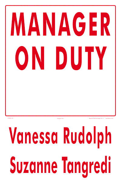 Manager on Duty Sign - 12x12 Inch