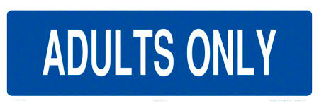 Adults Only Aluminum Sign - 12x 4 Inch