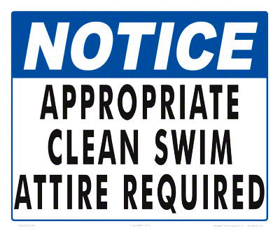 Appropriate Attire Sign - 12x10 Inch