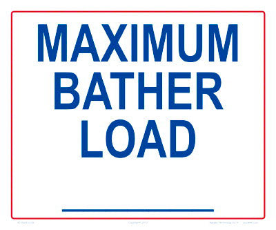 Maximum Bather Load Sign - 12x10 Inch