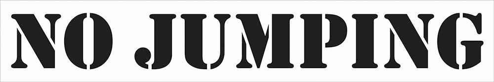 NO JUMPING 36x6 Inch Reusable Stencil - Depth Marker - 218LMWS3606
